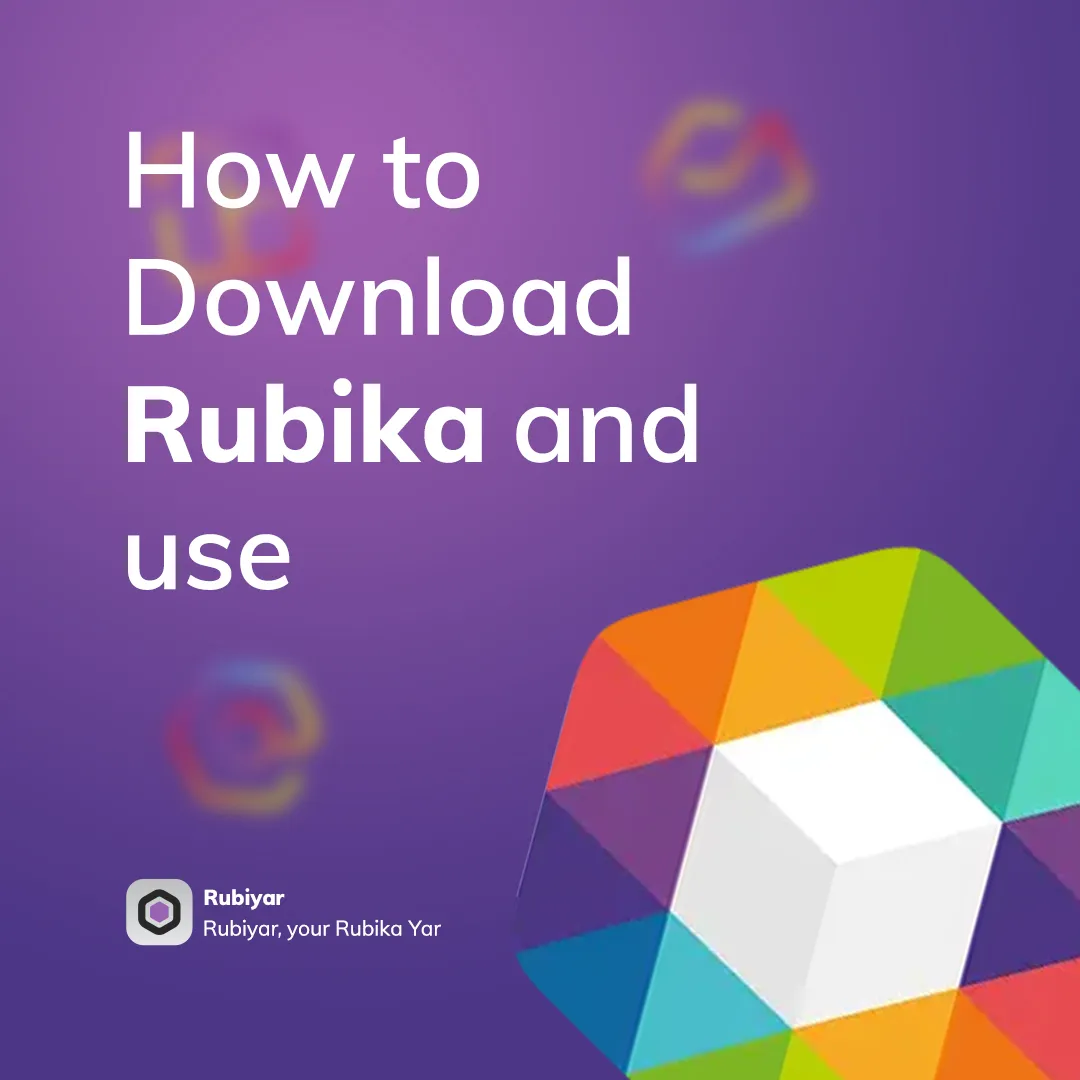 How to Download Rubika and use